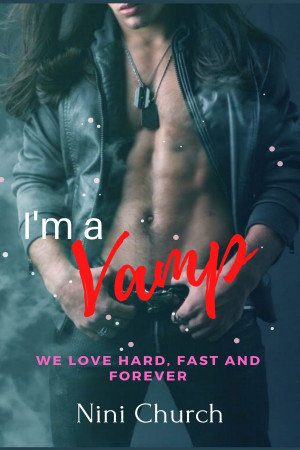 Smashwords – I'm A Vamp – a book by Nini Church