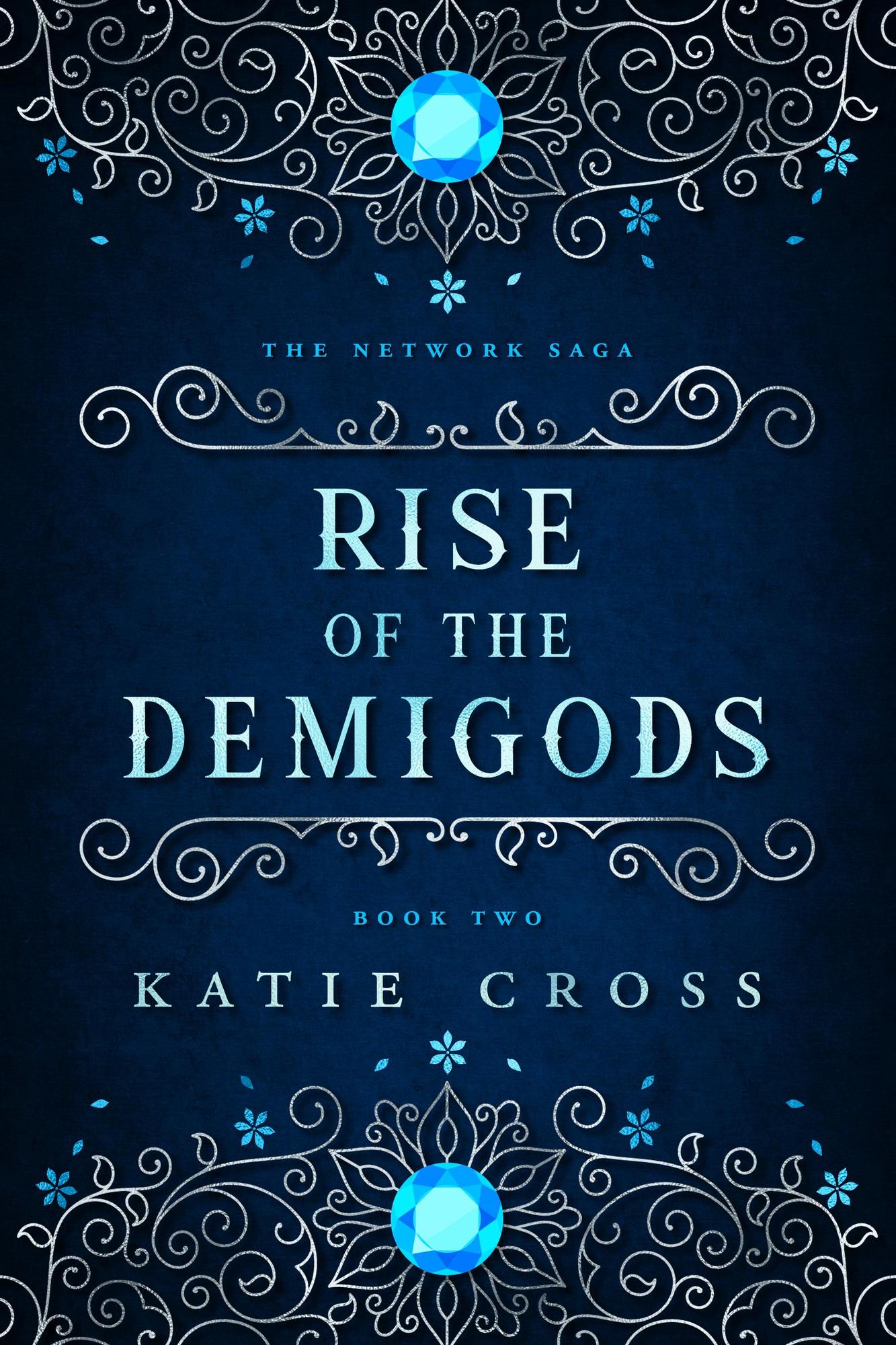 Smashwords – Rise of the Demigods – a book by Katie Cross