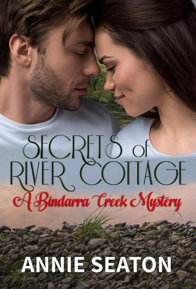 Smashwords – Secrets of River Cottage (A Bindarra Creek Mystery - Book ...