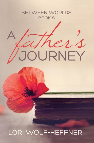 Smashwords – A Father's Journey – a book by Lori Wolf-Heffner