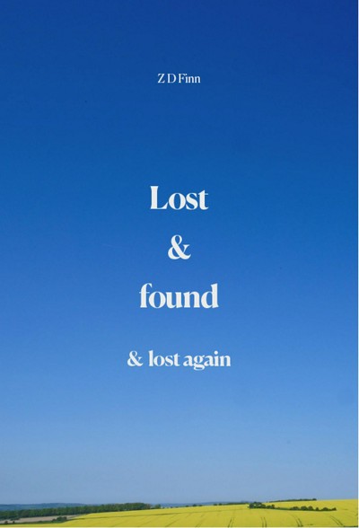 Smashwords – Lost & Found & Lost Again – a book by ZD Finn