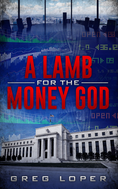 Smashwords – A Lamb for the Money God – a book by Greg Loper