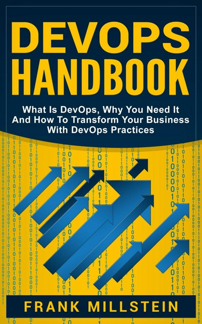 Smashwords – DevOps Handbook: What is DevOps, Why You Need it and How ...