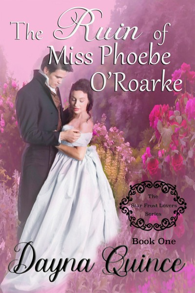 Smashwords – The Ruin of Miss Phoebe O'Roarke – a book by Dayna Quince