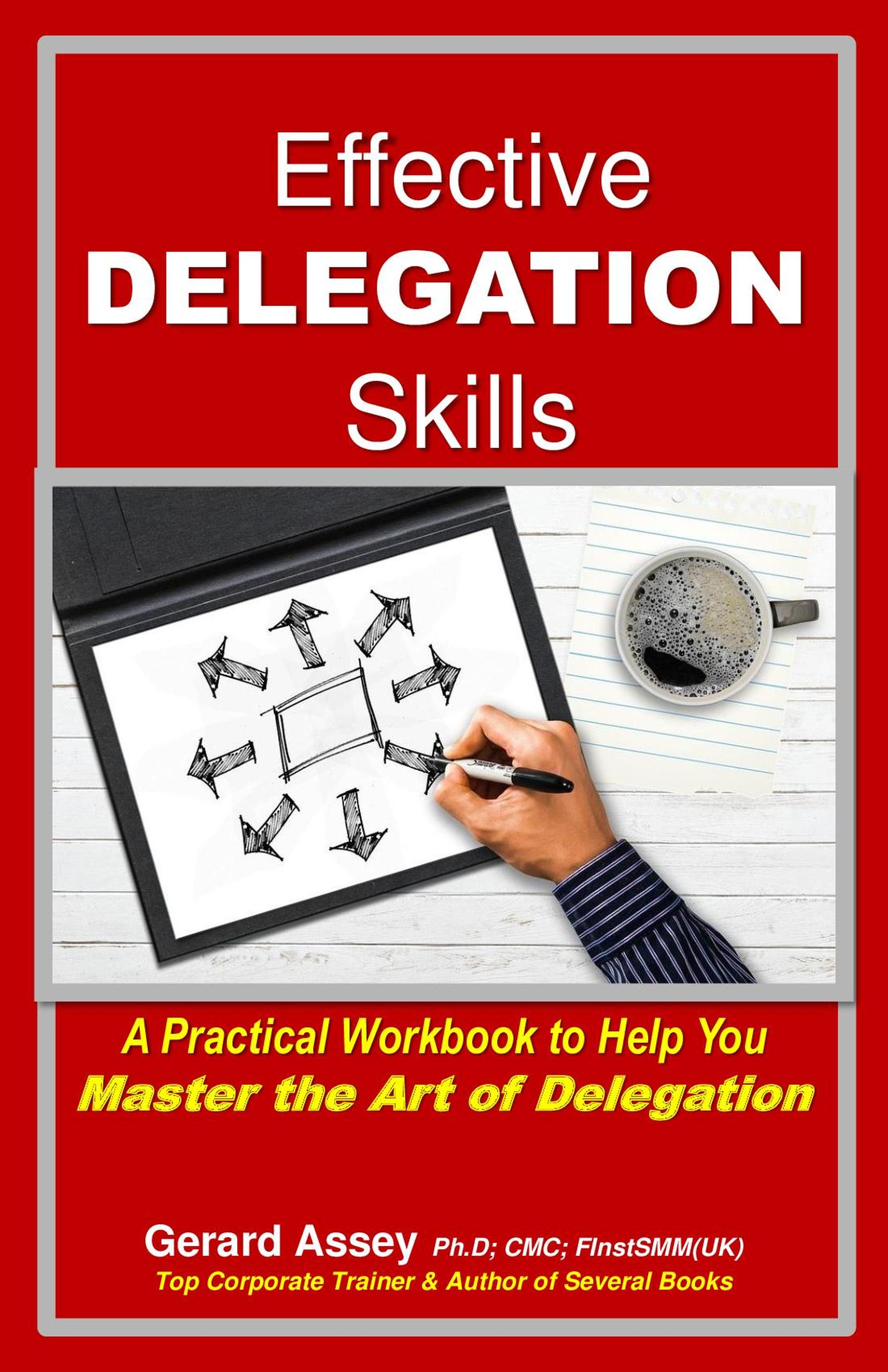 Smashwords – Effective Delegation Skills – a book by GERARD ASSEY