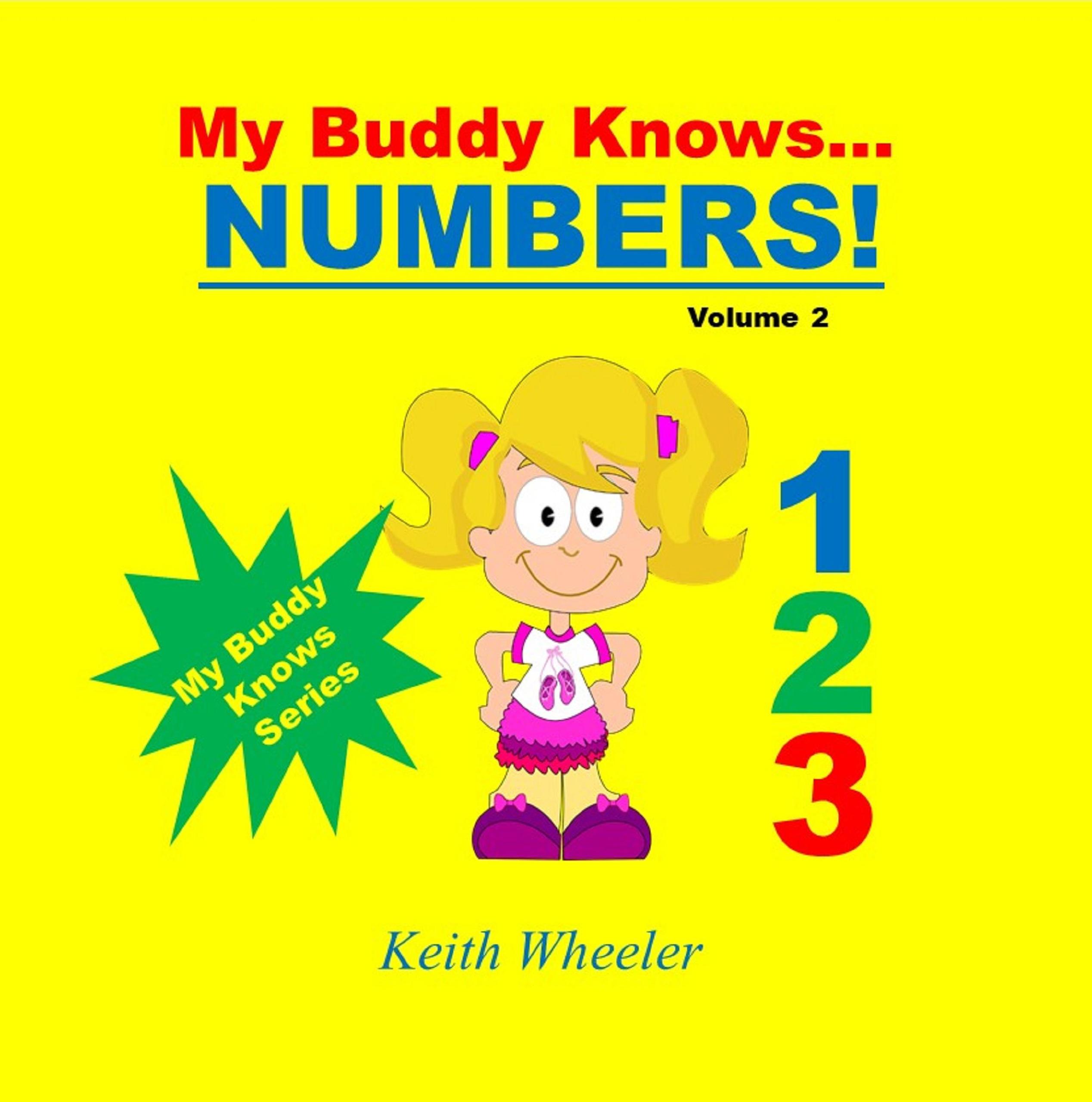Smashwords – My Buddy Knows...Numbers – a book by Keith Wheeler