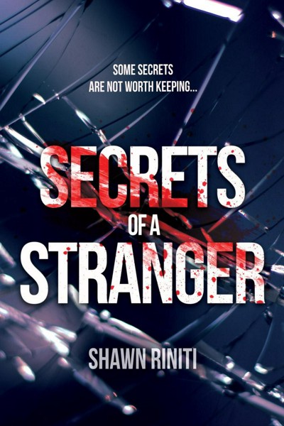 Smashwords – Secrets of a Stranger – a book by Shawn Riniti