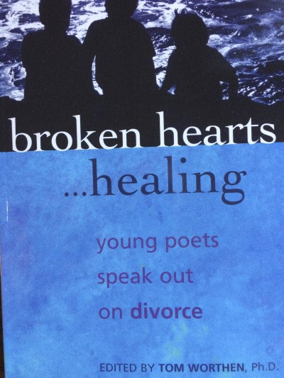 Smashwords – Broken Hearts…Healing: Young Poets Speak Out on Divorce ...