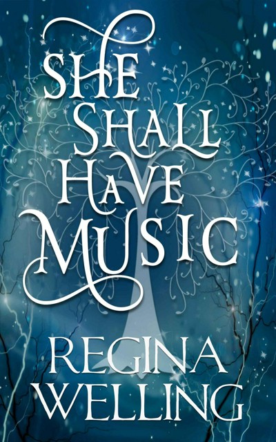 Smashwords – She Shall Have Music – a book by ReGina Welling