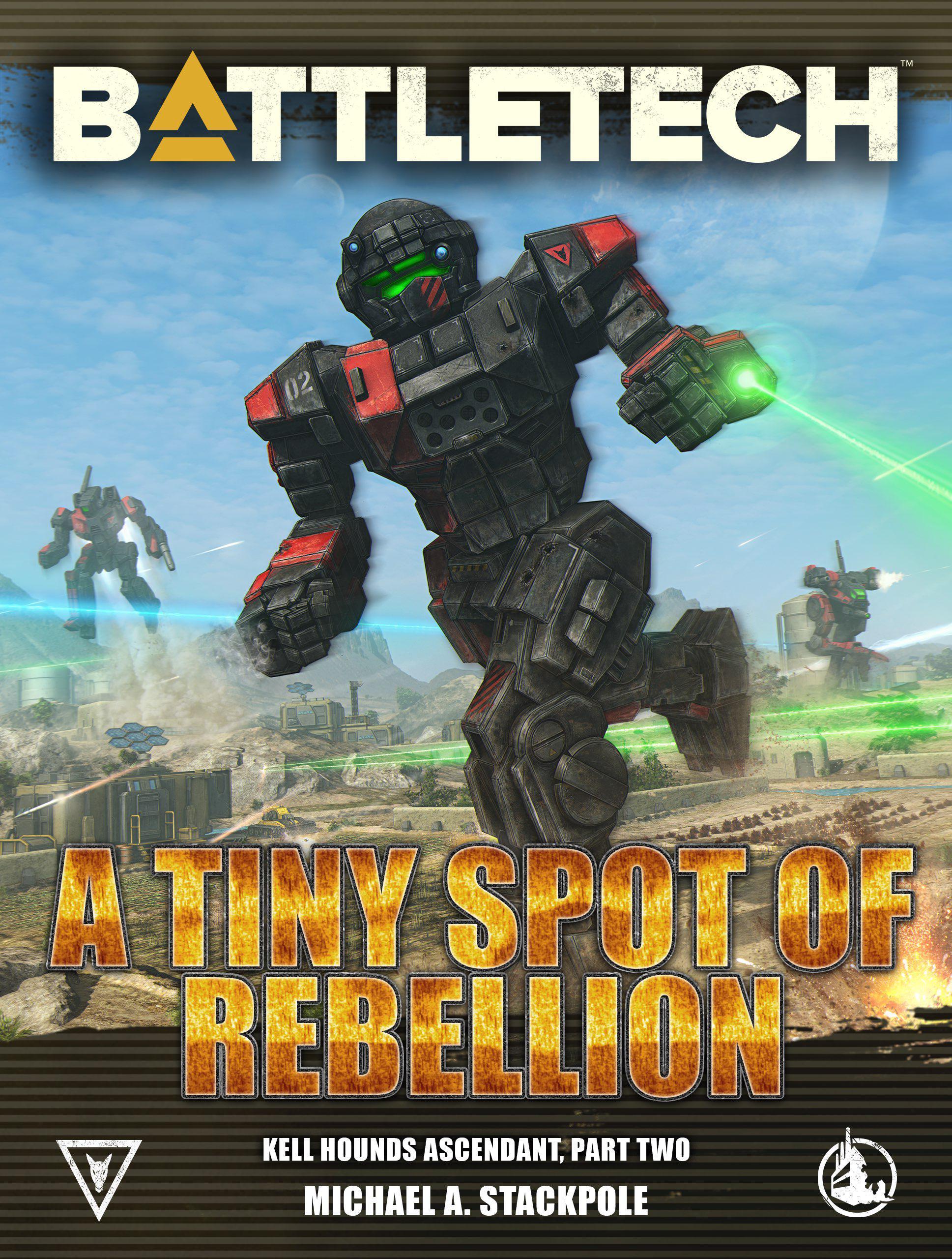 Smashwords – BattleTech: A Tiny Spot of Rebellion – a book by Michael A ...