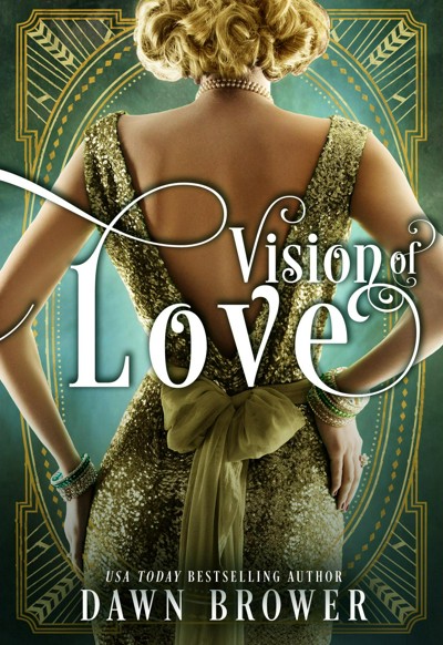 Smashwords – Vision of Love – a book by Dawn Brower