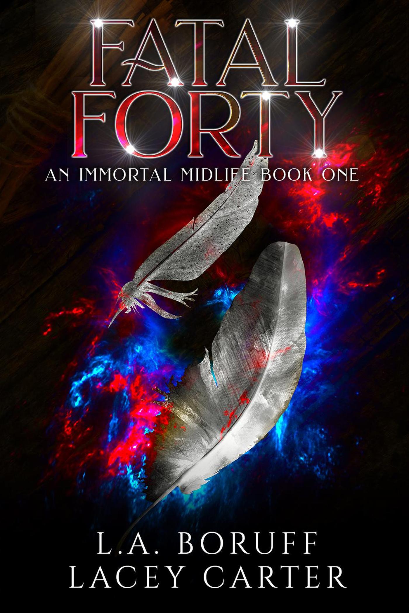Smashwords – Fatal Forty – a book by L.A. Boruff & Lacey Carter