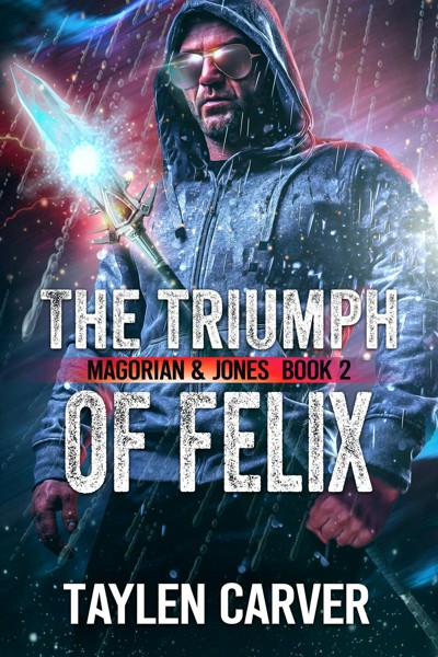 Smashwords – The Triumph of Felix – a book by Taylen Carver
