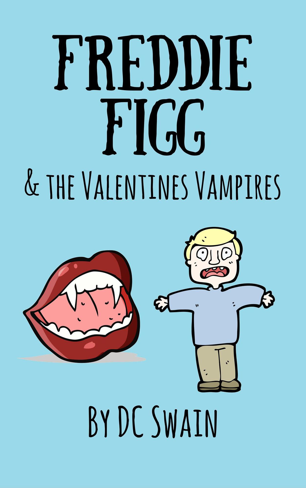 Smashwords – Freddie Figg & the Valentines Vampires – a book by DC Swain
