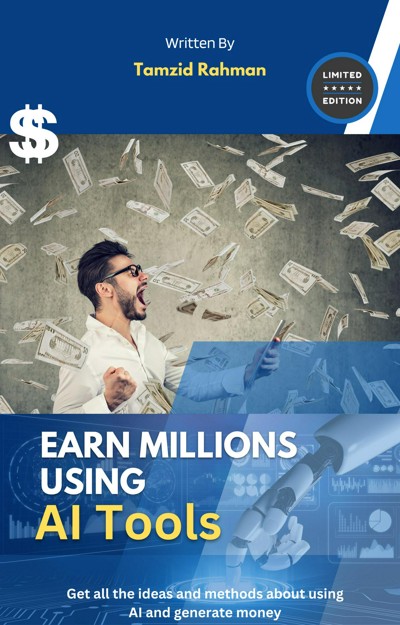 Smashwords – Earn Millions Using AI Tools – a book by tamzid rahman