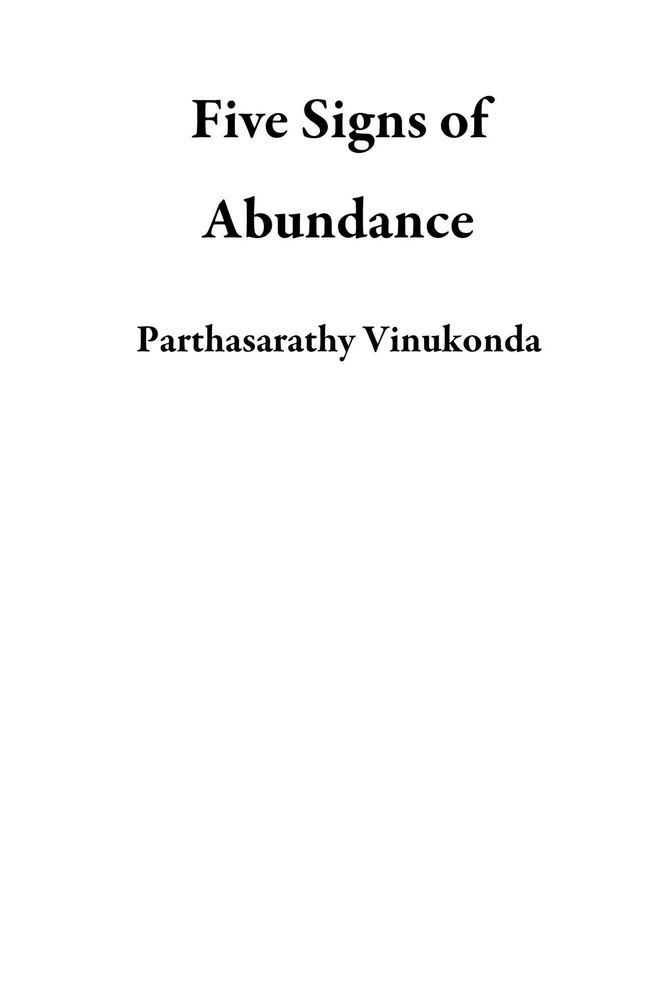 Smashwords Five Signs Of Abundance A Book By Parthasarathy Vinukonda smashwords-five-signs-of-abundance-a-book-by-parthasarathy-vinukonda