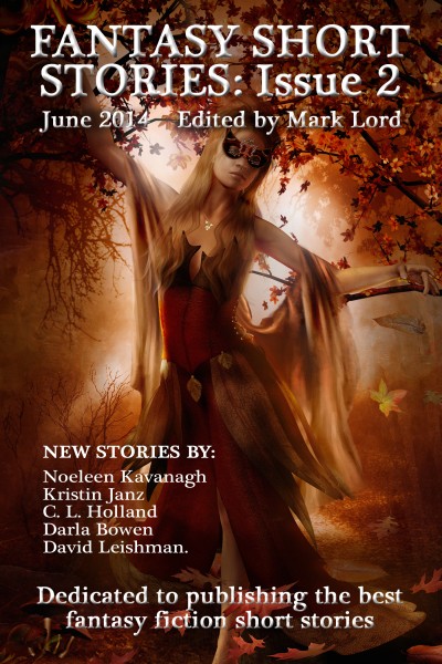 Smashwords – Fantasy Short Stories: Issue 2 – a book by Mark Lord