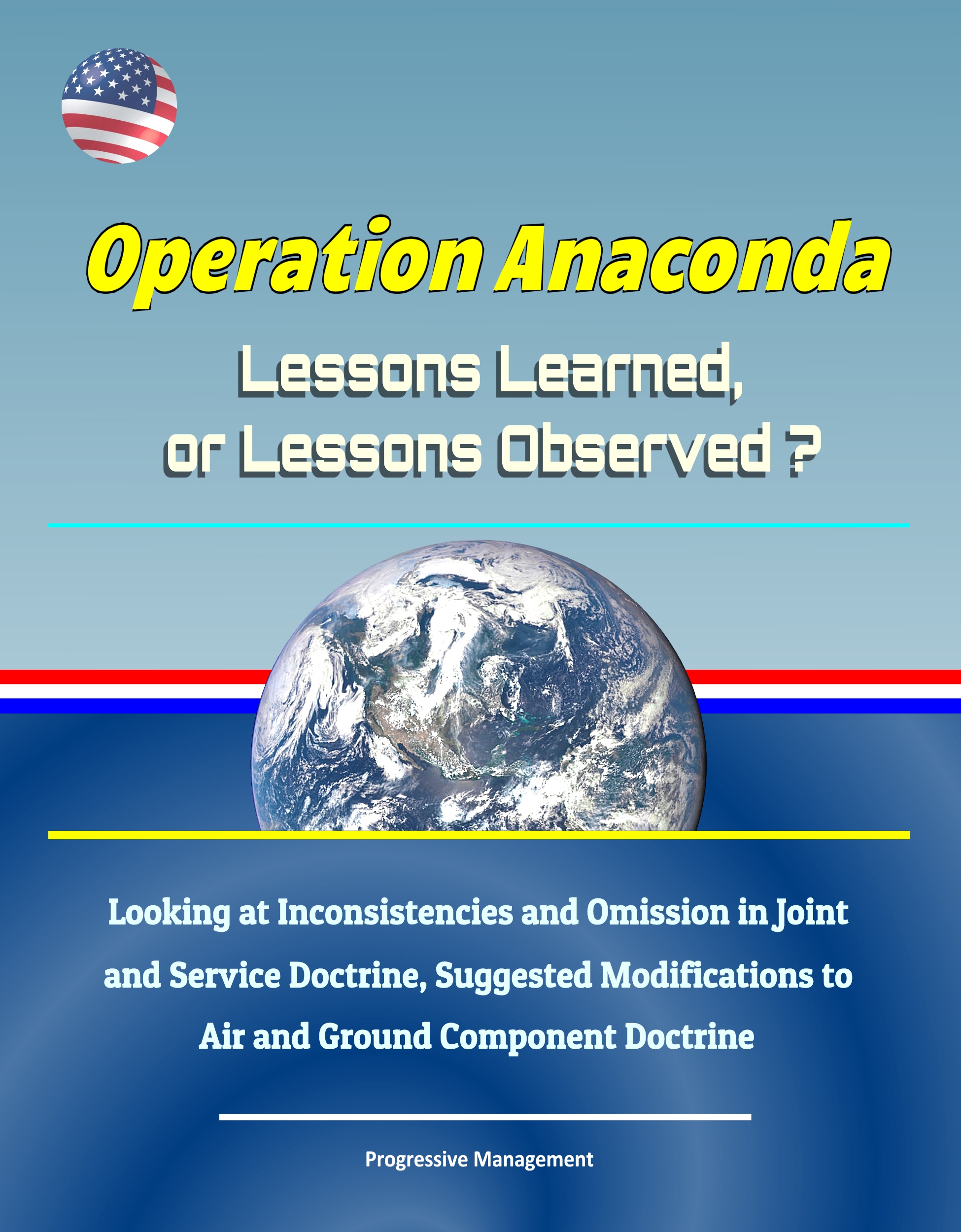 Smashwords – Operation Anaconda: Lessons Learned, or Lessons Observed ...