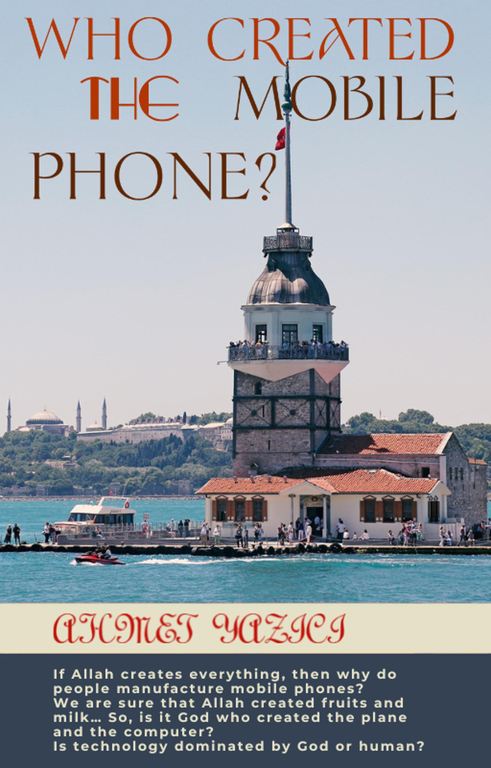 Smashwords – Who Created the Mobile Phone? – a book by ahmet yazici