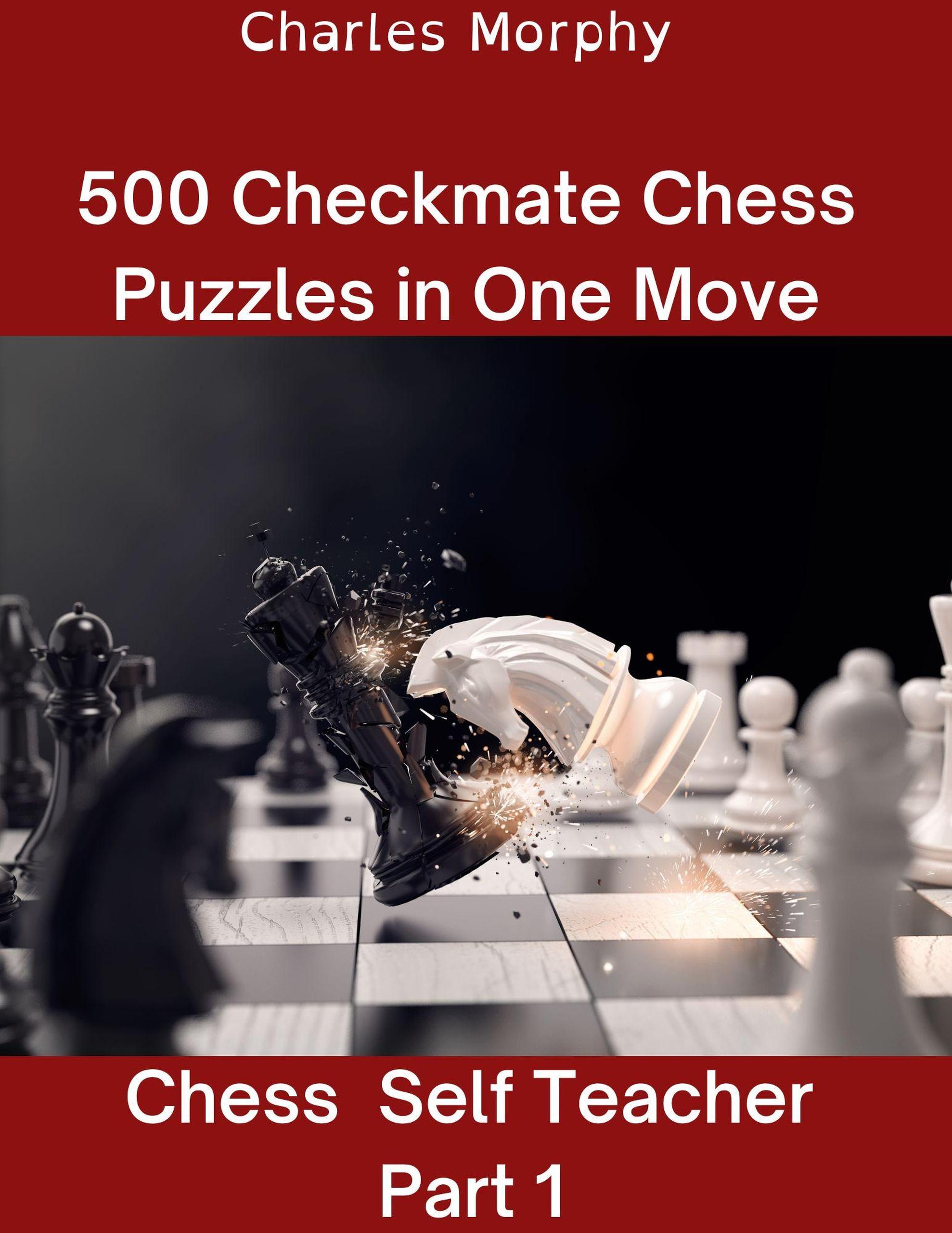 Smashwords – 500 Checkmate Chess Puzzles in One Move, Part 1 – a book ...