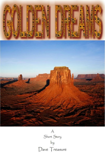 Smashwords – Golden Dreams – a book by David Treasure
