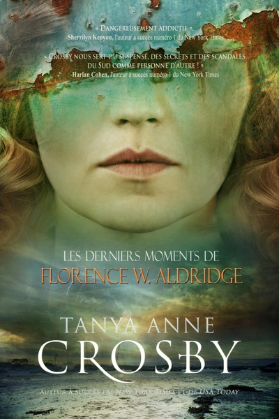 Smashwords – Les derniers moments de Florence W. Aldridge – a book by ...