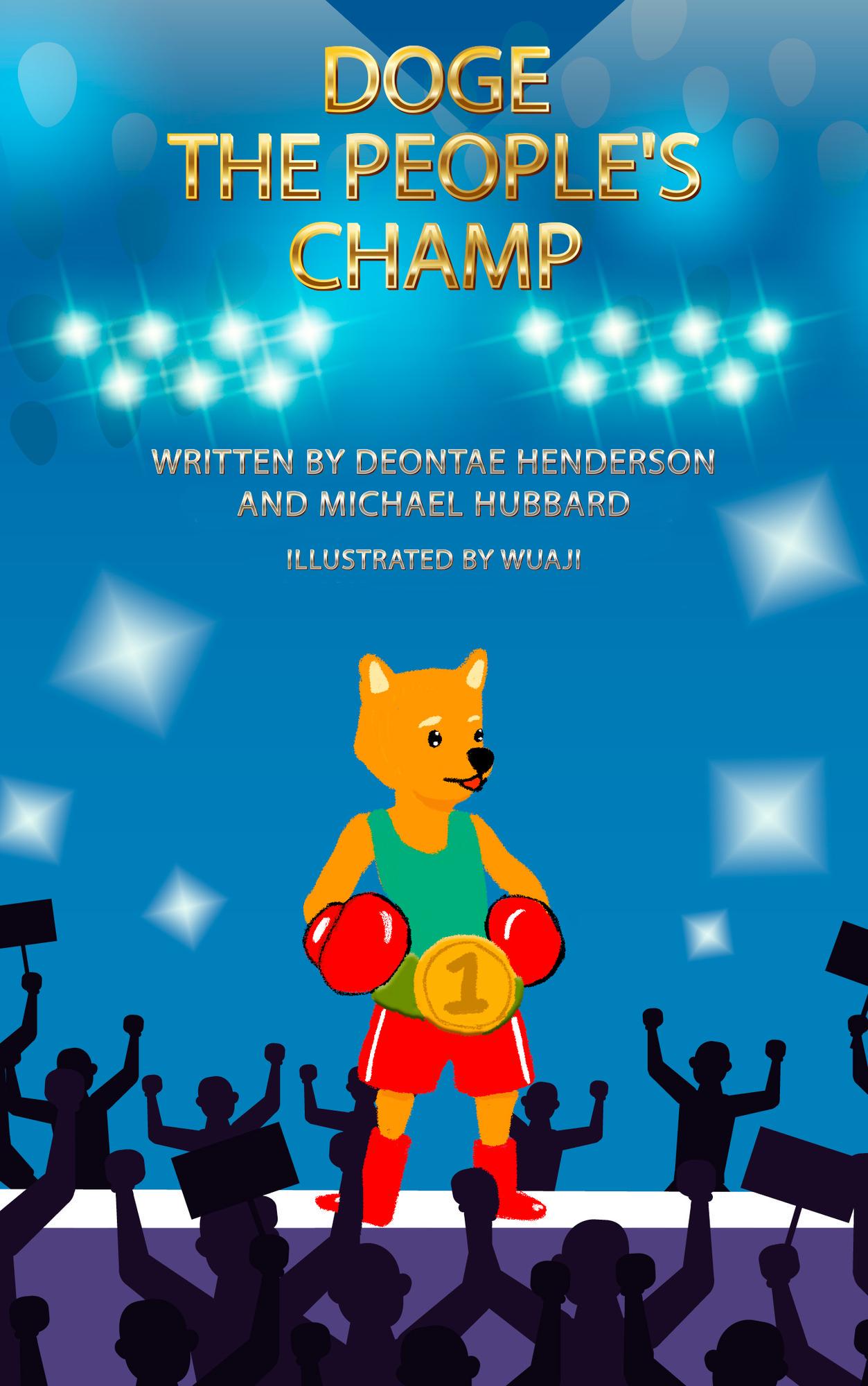 Smashwords – Doge The People's Champ – a book by Deontae Henderson ...