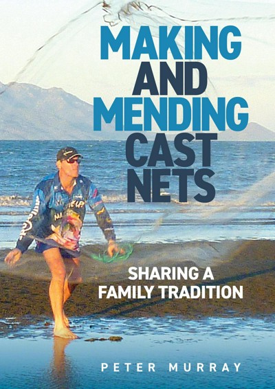 Smashwords – Making and Mending Cast Nets – a book by Peter Murray