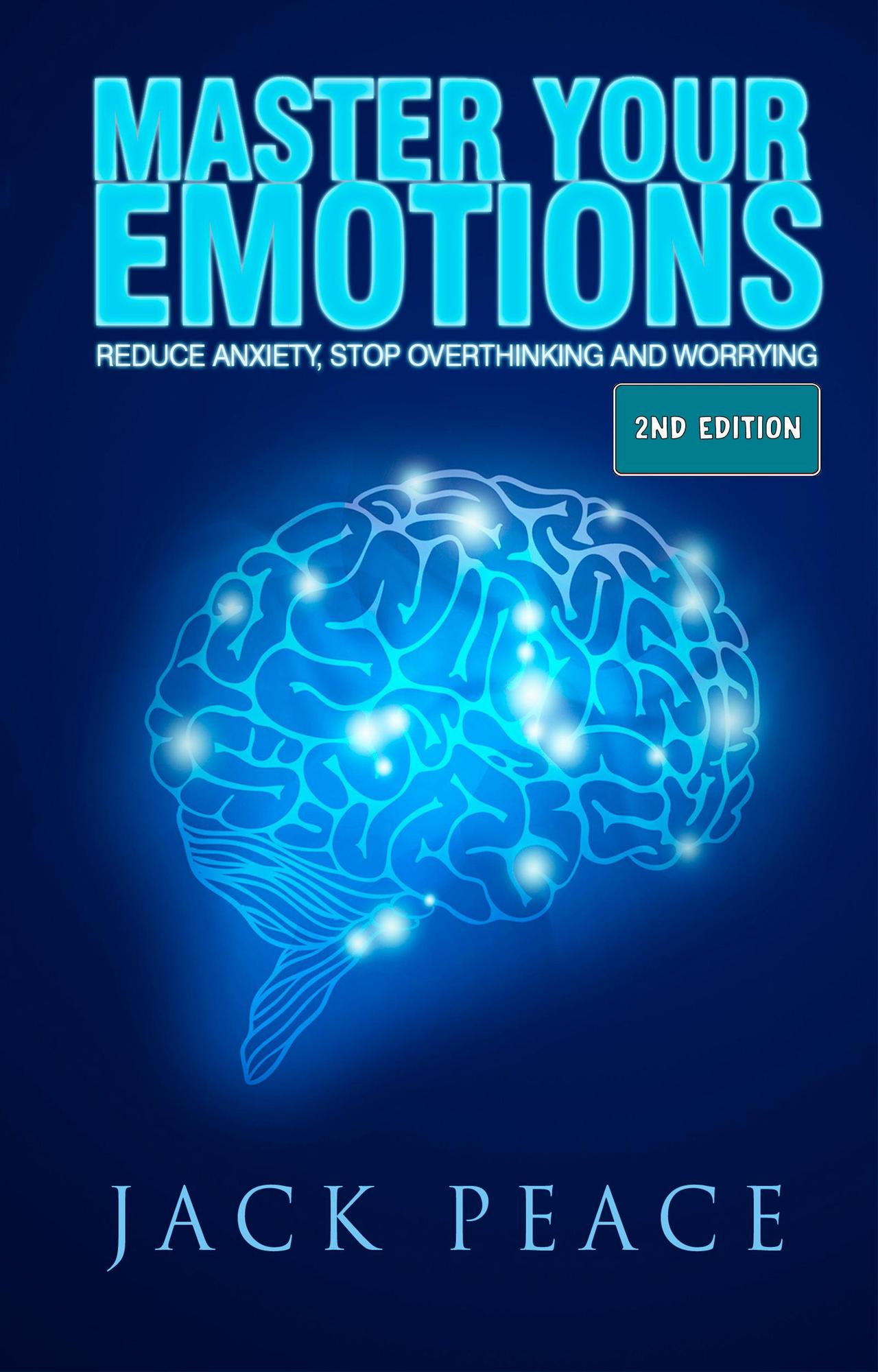 Smashwords – Master Your Emotions (2nd Edition): Reduce Anxiety, Stop ...