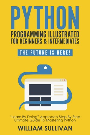 Smashwords – Python Programming Illustrated For Beginners ...