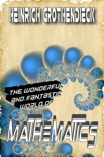 Smashwords – The Wonderful and Fantastic World of Mathematics – a book ...
