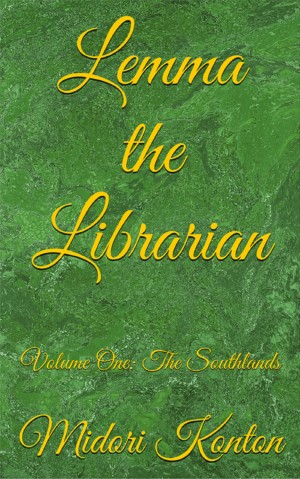Smashwords – Lemma the Librarian Volume One: The Southlands