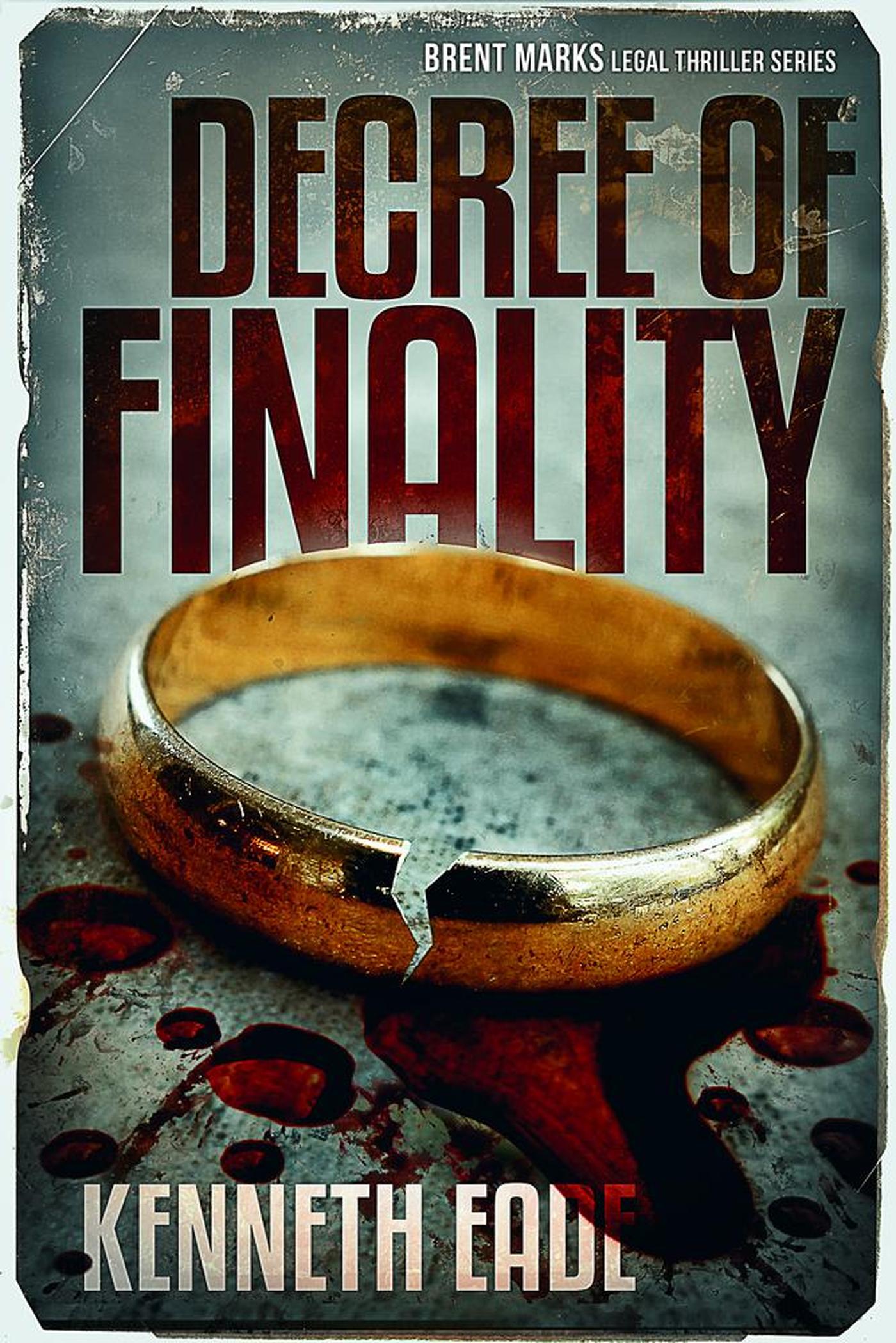 Smashwords – Decree of Finality – a book by Kenneth Eade
