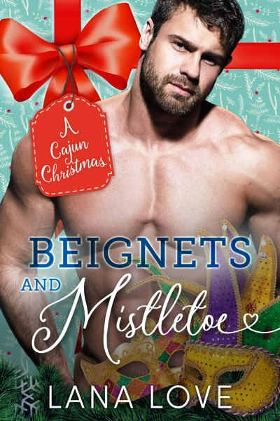 Smashwords – Beignets and Mistletoe: A BBW & Military Man Christmas Romance – a book by Lana Love