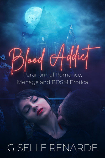 Smashwords – Blood Addict – a book by Giselle Renarde