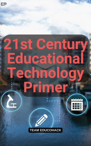 Smashwords – 21st Century Educational Technology Primer