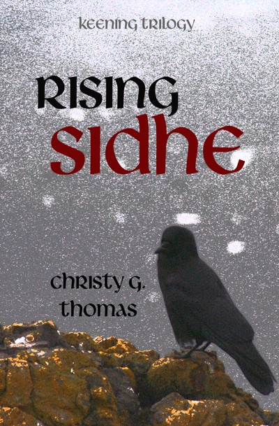 Smashwords – Rising Sidhe – a book by Christy G. Thomas