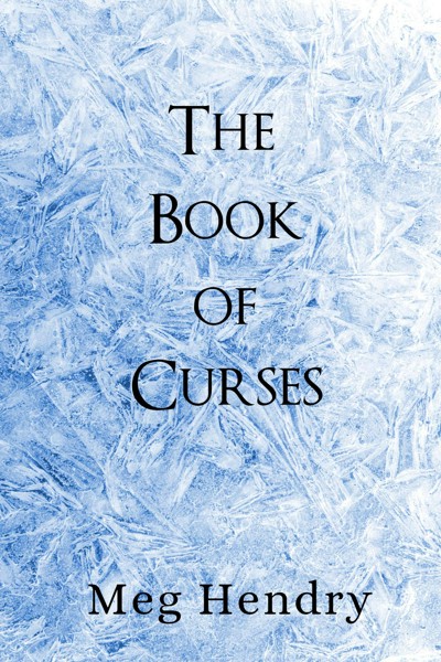 Smashwords – The Book of Curses – a book by Meg Hendry