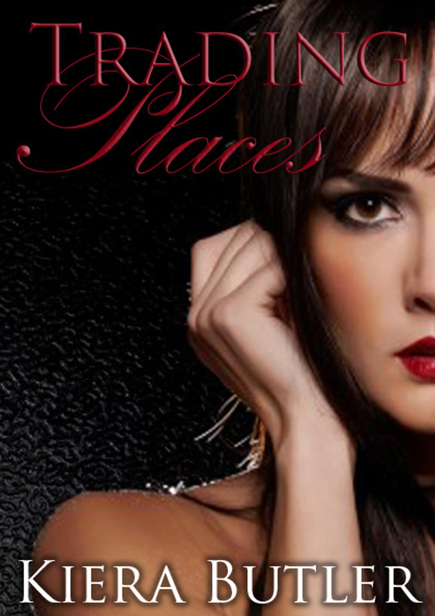 Smashwords – Trading Places – a book by Kiera Butler