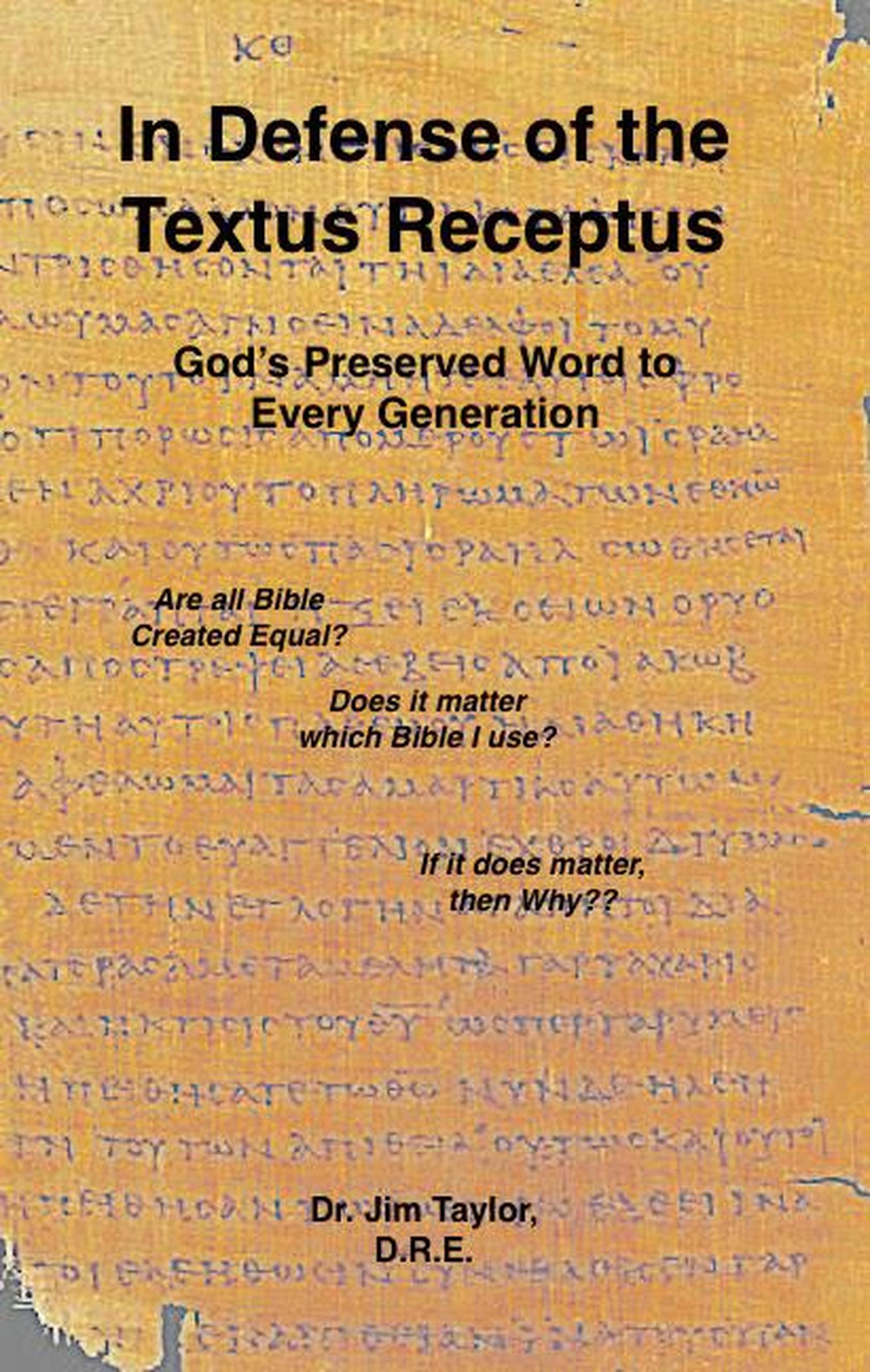 Smashwords – In Defense of the Textus Receptus – a book by Jim Taylor