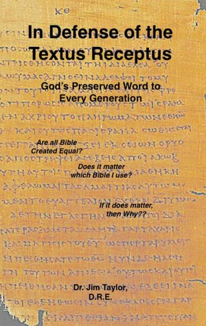 Smashwords – In Defense of the Textus Receptus – a book by Jim Taylor