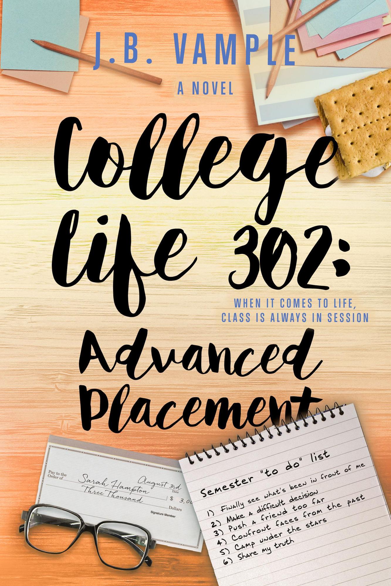 Smashwords – College Life 302: Advanced Placement – a book by J.B. Vample