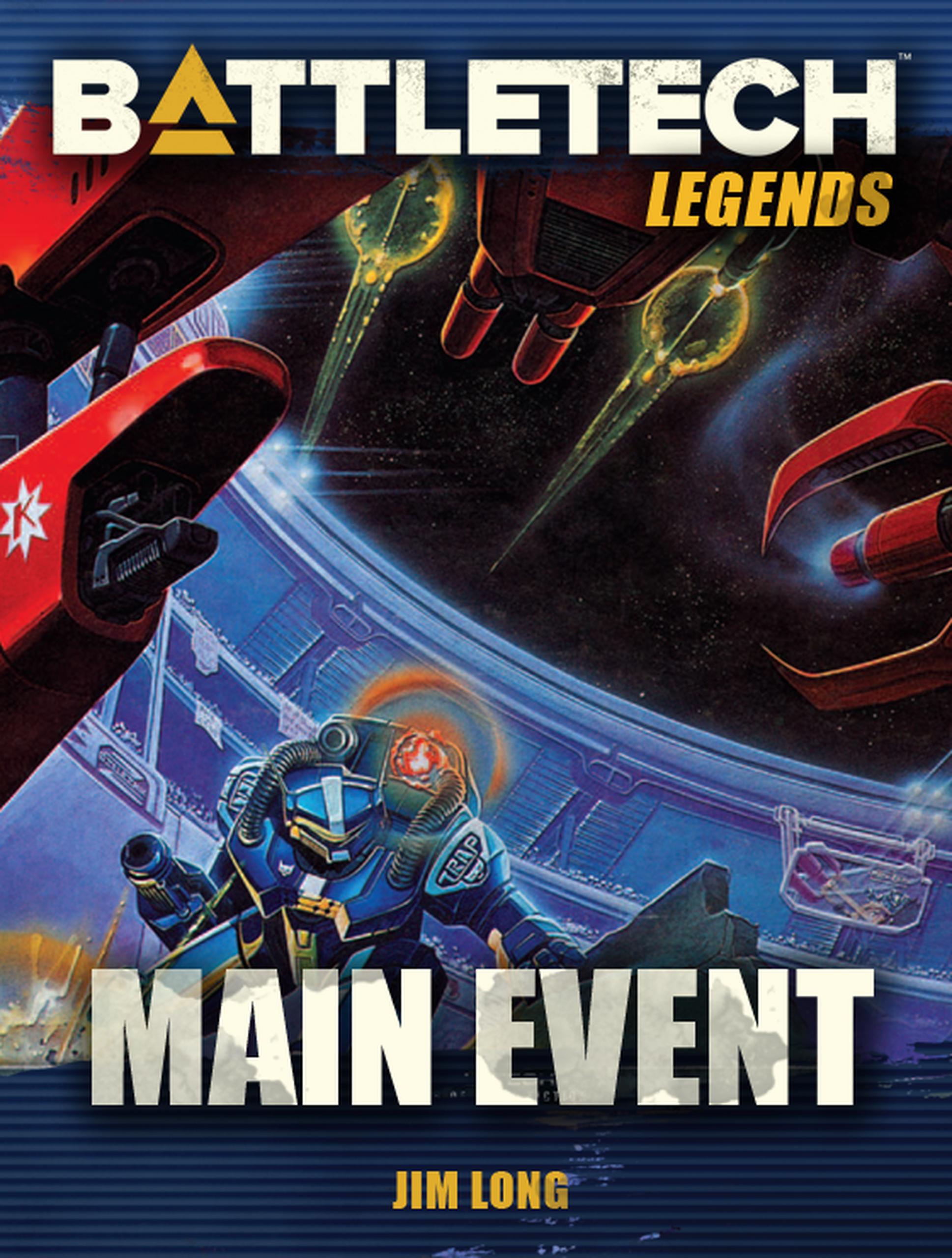 Smashwords – BattleTech Legends: Main Event – a book by James D. Long