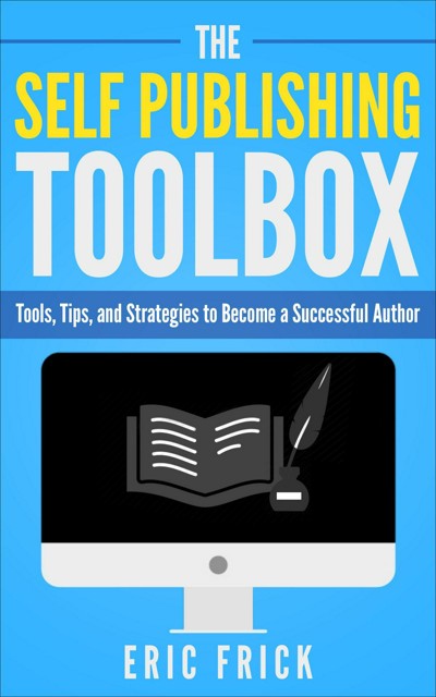 Smashwords – The Self Publishing Toolbox – a book by Eric Frick