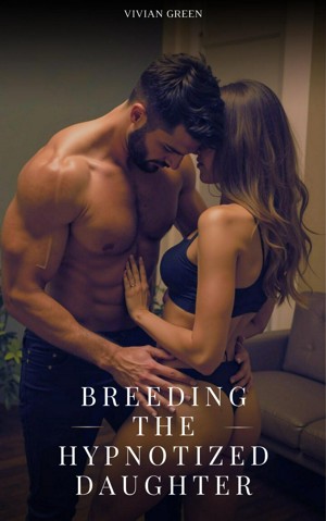 Smashwords – Breeding The Hypnotized Daughter