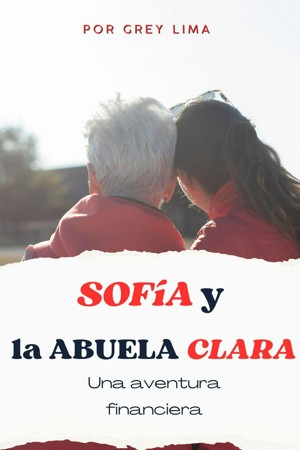Smashwords – Sofía y la abuela Clara, una aventura de financiera