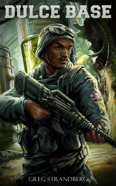 Smashwords – Dulce Base – a book by Greg Strandberg