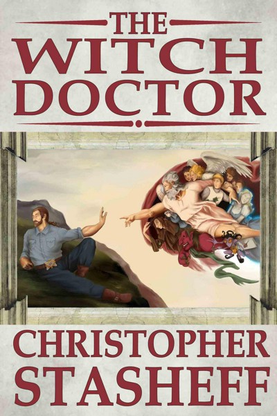 Smashwords – The Witch Doctor – a book by Christopher Stasheff