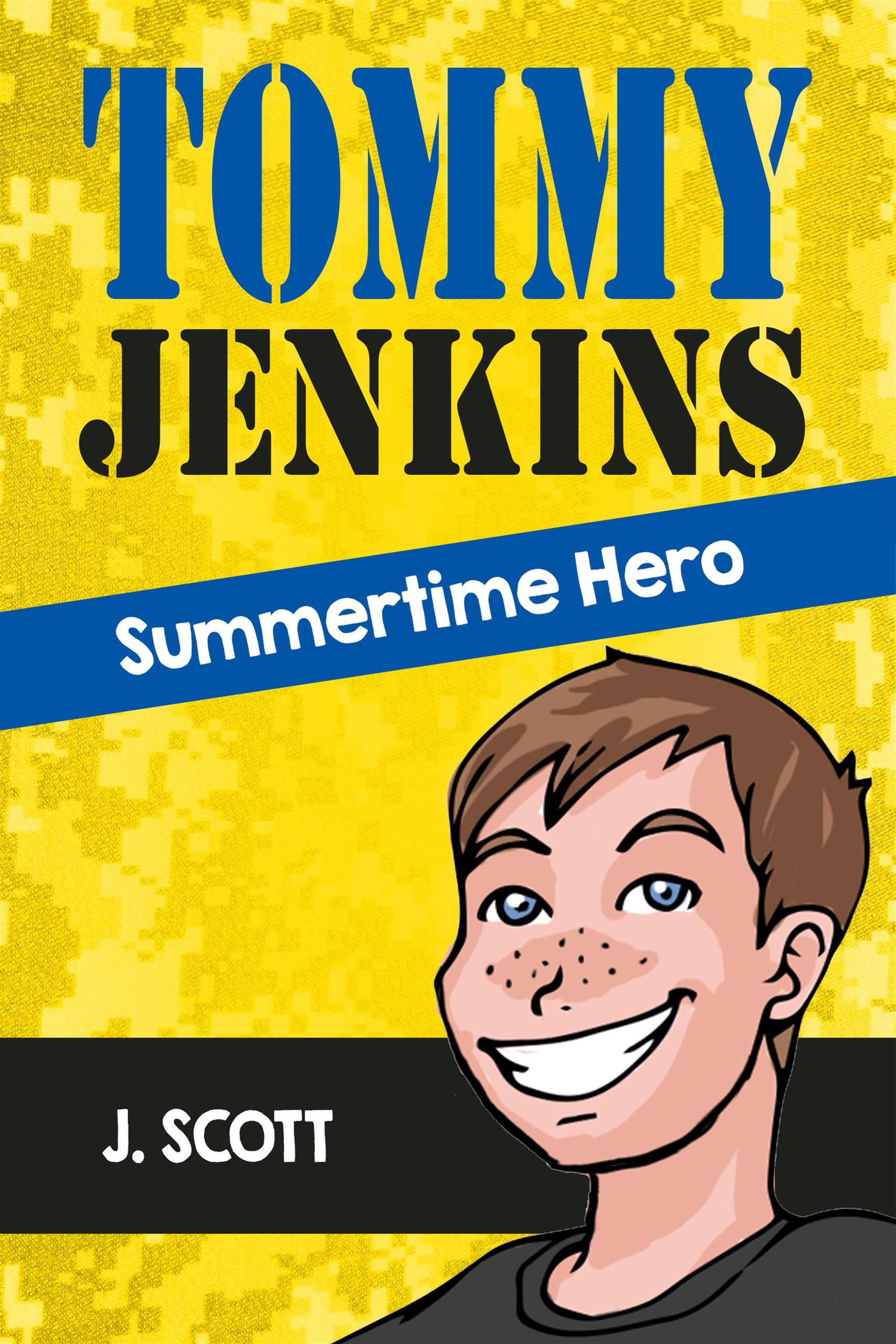 Smashwords – Tommy Jenkins – a book by J. Scott