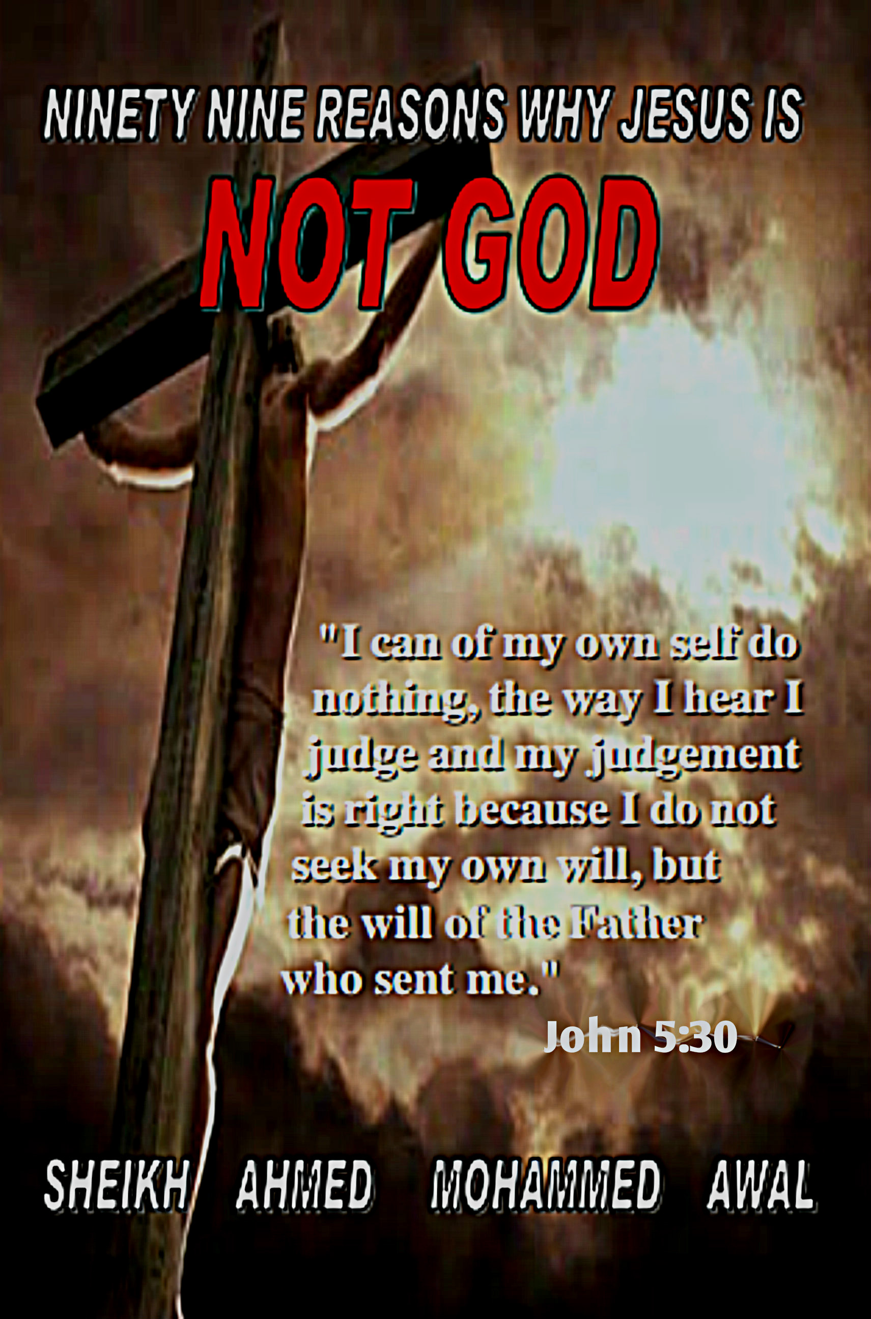 Smashwords – Ninety Nine Reasons Why Jesus Is Not God – a book by ...